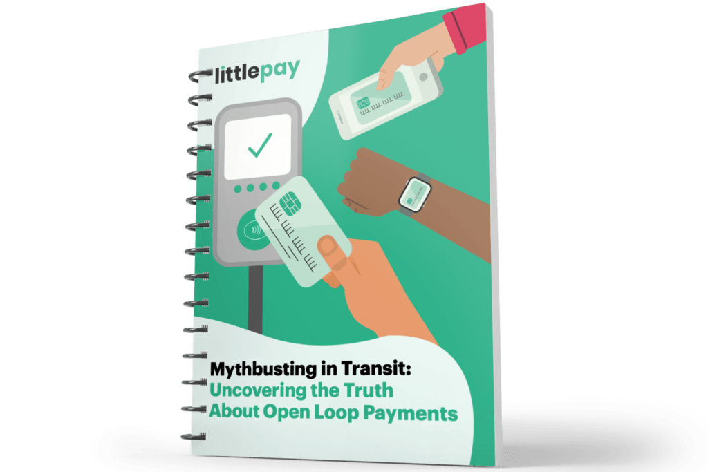 Mythbusting in Transit: Uncovering the Truth About Open Loop Payments ...